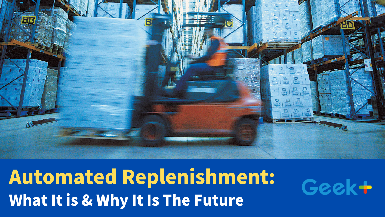 Automated Replenishment: What It Is & Why It Is The Future